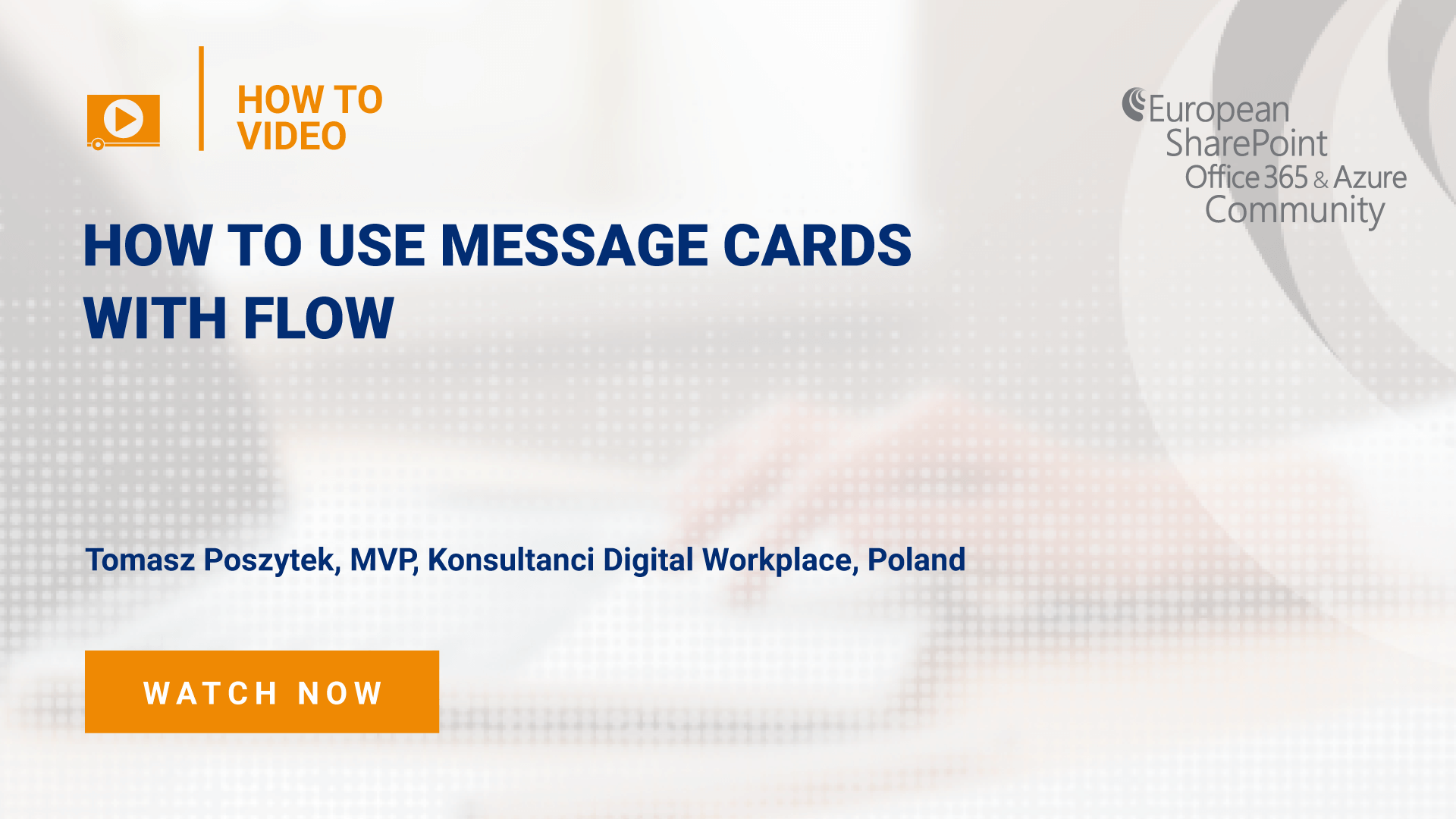 How To use Message Cards with Flow | ESPC Conference, 2025