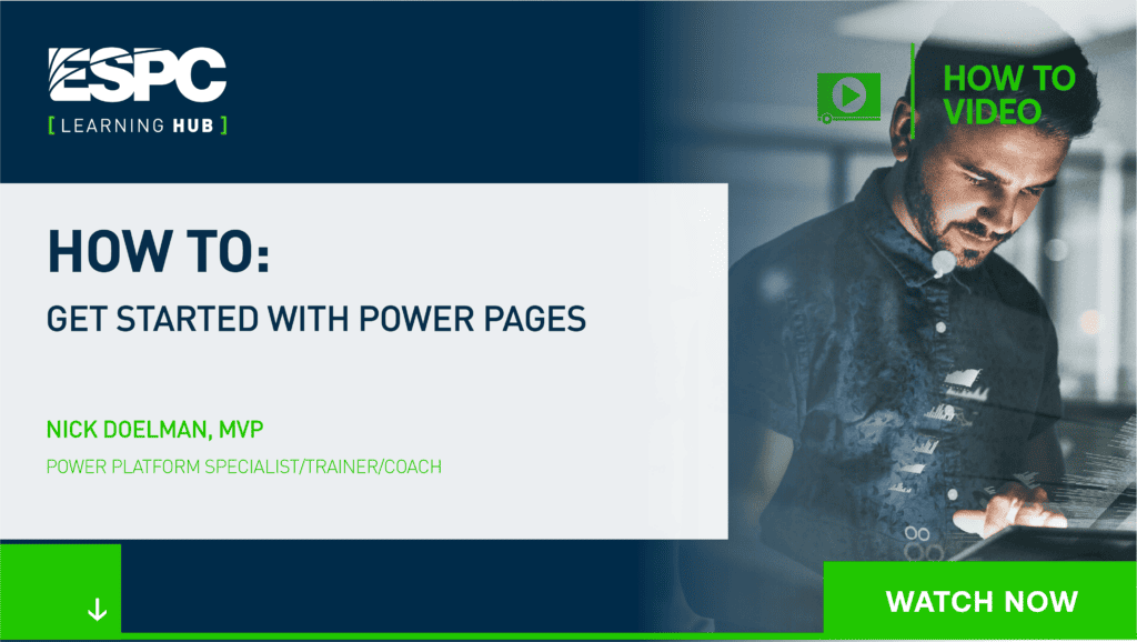 How To Get Started With Power Pages | ESPC Conference, 2025