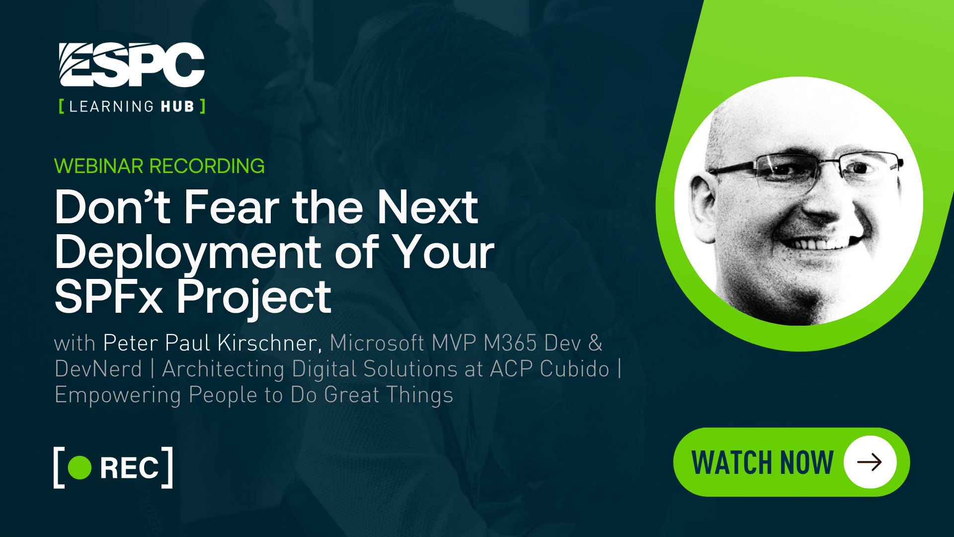 Don’t Fear the Next Deployment of Your SPFx Project | ESPC Conference, 2026